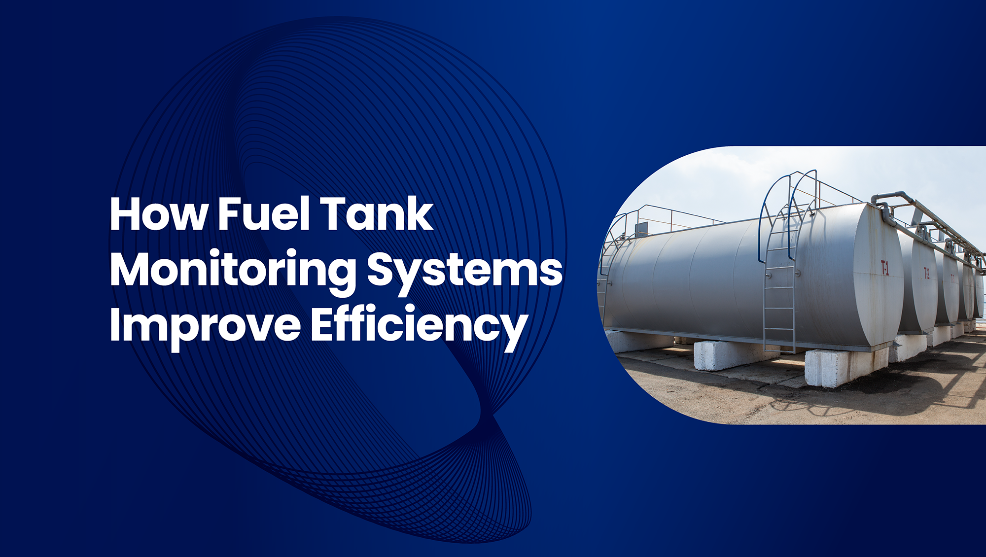 How Fuel Tank Monitoring Improves Efficiency - SCI Global LLC
